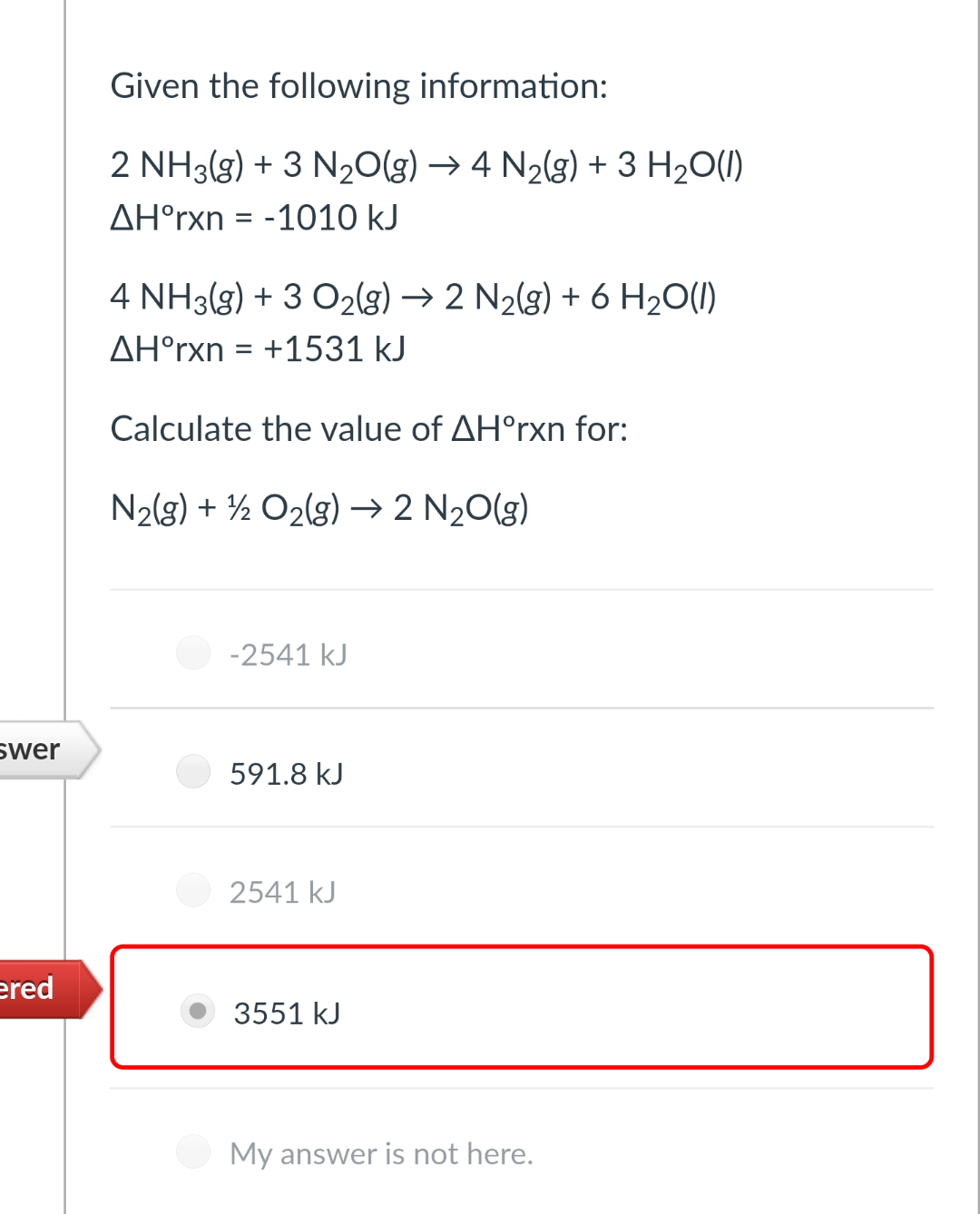 Solved Given the following information: 2 NH3(g) + 3 N2O(g) | Chegg.com