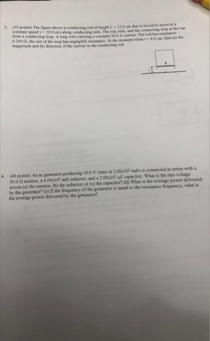 Solved 3. (35 points) The figure shaws a conductang rod of | Chegg.com