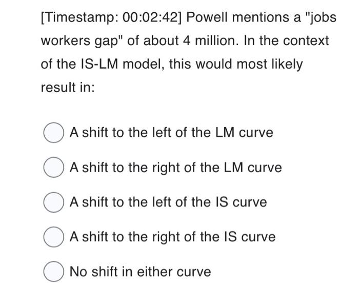Solved [Timestamp: 00:00:52] Jerome Powell mentions that the | Chegg.com