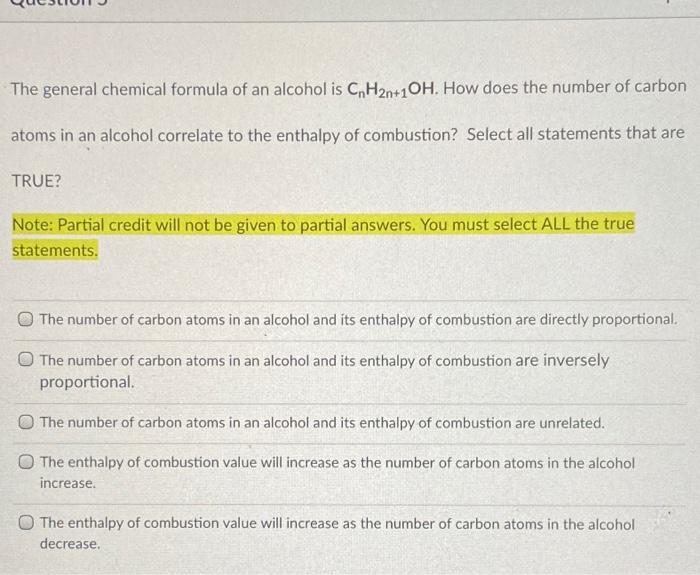 Solved The general chemical formula of an alcohol is C, | Chegg.com