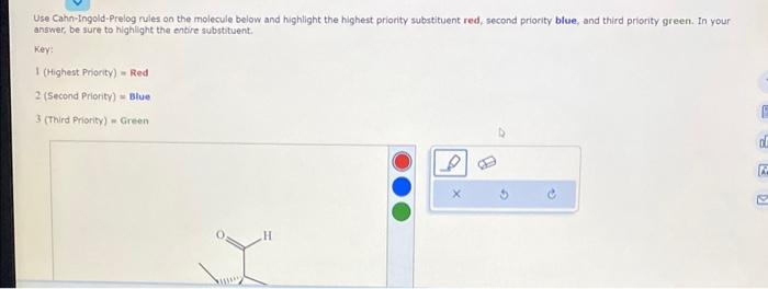 Solved Use Cahn-Ingold-Prelog nules on the molecule below | Chegg.com