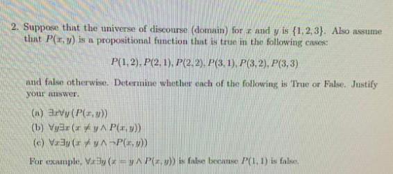 Solved 2. Suppose that the universe of discourse (domain) | Chegg.com