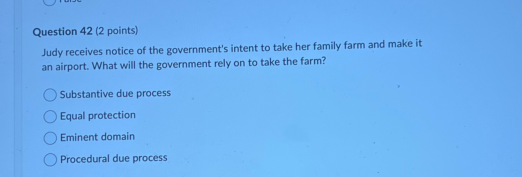 Solved Question 42 (2 ﻿points)Judy receives notice of the | Chegg.com