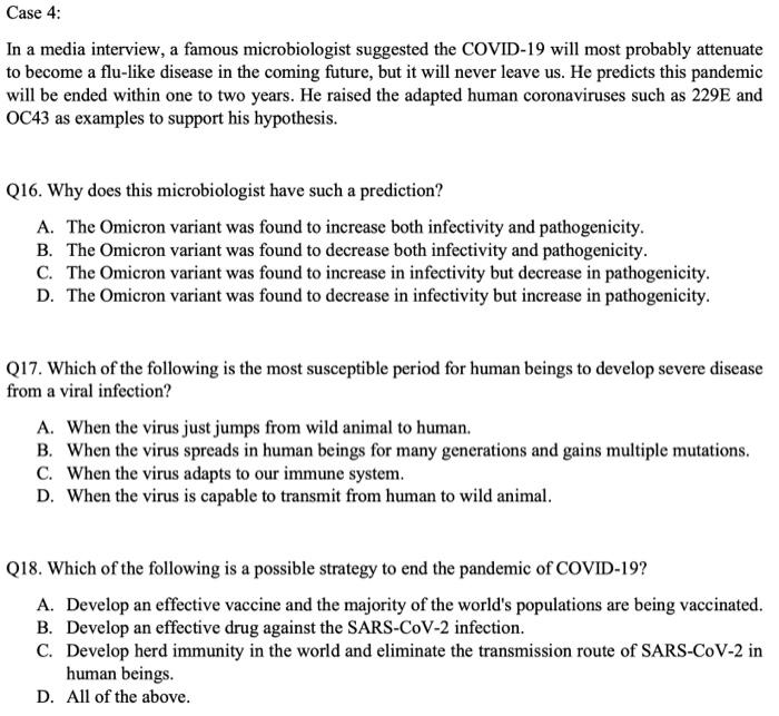 Solved Case 4: In a media interview, a famous microbiologist | Chegg.com