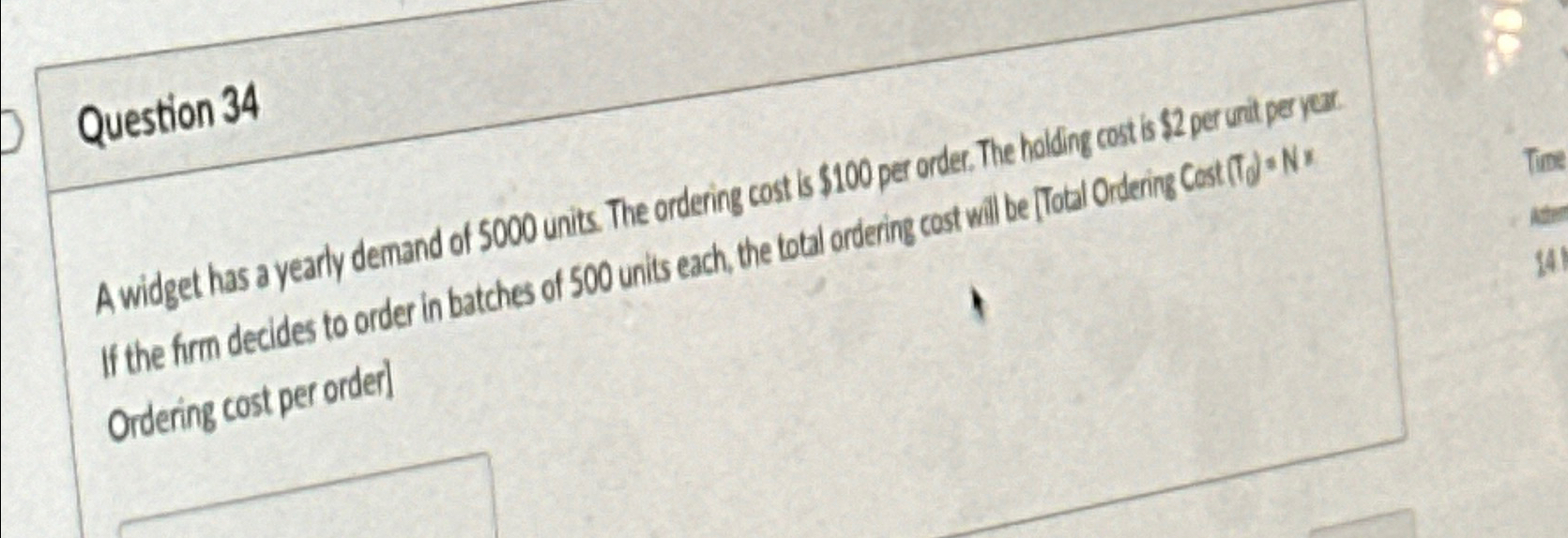 Solved Question 34A widget has a yearly demand of 5000 | Chegg.com