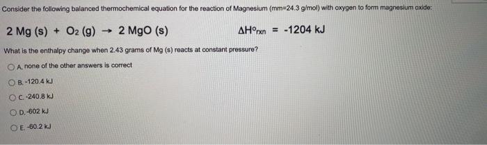 Solved Consider the following balanced thermochemical | Chegg.com
