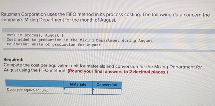 Solved Rauzman Corporation uses the FIFO method in its | Chegg.com