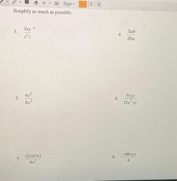 Solved 2 4 Sign- Simplify as much as possible. 3. 3xy + x?z | Chegg.com