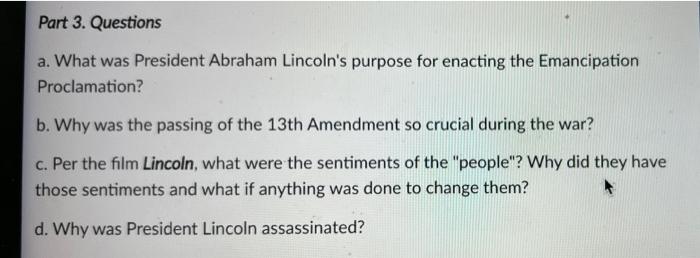Part 3. Questions a. What was President Abraham | Chegg.com