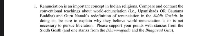 1. Renunciation is an important concept in Indian | Chegg.com