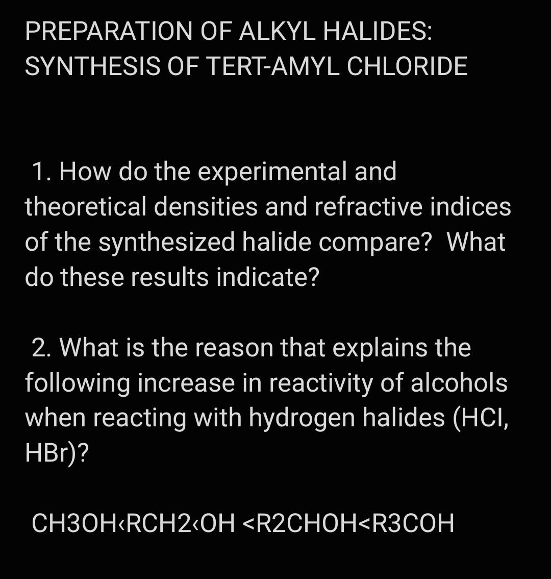 Solved PREPARATION OF ALKYL HALIDES: SYNTHESIS OF TERT-AMYL | Chegg.com
