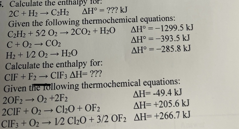 Solved Calculate the enthalpy ior: 2C+H2→C2H2,ΔH°=??kJGiven | Chegg.com