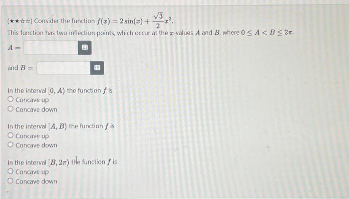 Solved and B = ( ) Consider the function f(x) = 2 sin(x) | Chegg.com