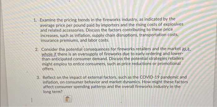 Solved 1. Examine the pricing trends in the fireworks | Chegg.com