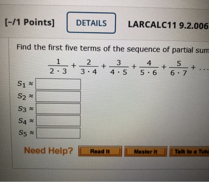 Solved Find the first five terms of the sequence of partial | Chegg.com