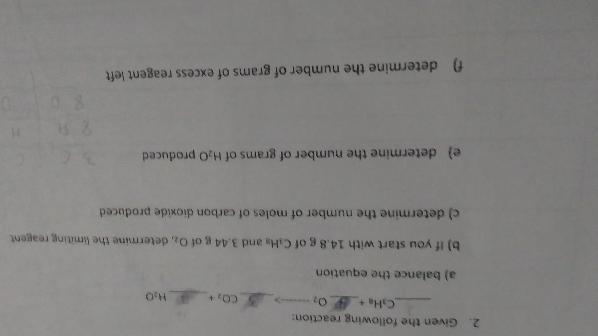 Solved C3H8+4O2…3CO2+2H2O a) balance the equation c) | Chegg.com