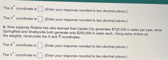 Solved \r\n\r\nThe \\( \\mathrm{X}^{*} \\) coordinate is | Chegg.com