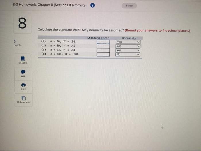 Solved 8-3 Homework: Chapter 8 (Sections 8.4 throug... Saved | Chegg.com Solved 8-3 Homework: Chapter 8 (Sections 8.4 throug... Saved | Chegg.com