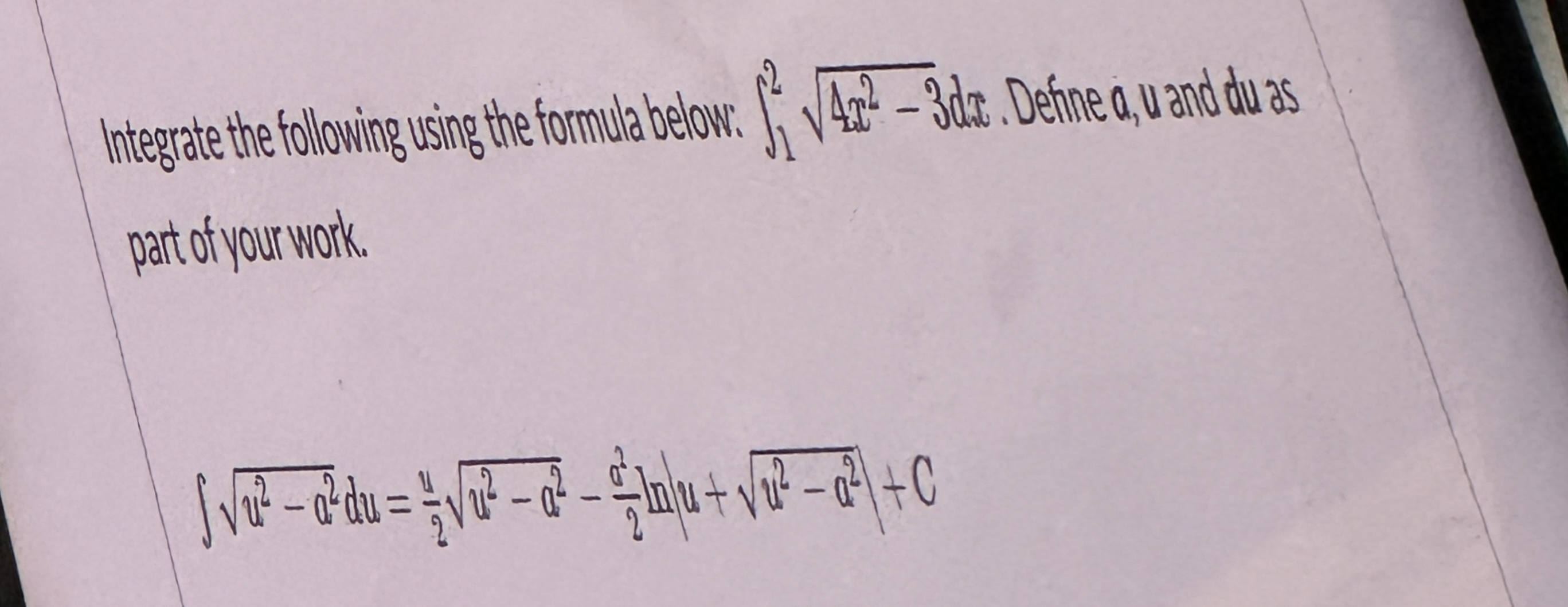 Solved Integrate the following using the formula below: | Chegg.com