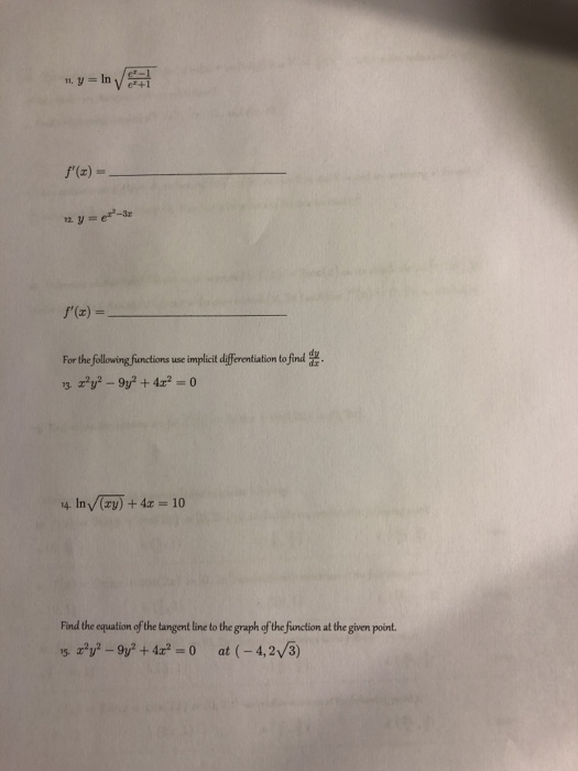 Solved 11. y = In f'(x) = 12 y = 2 f'(x) = For the following | Chegg.com
