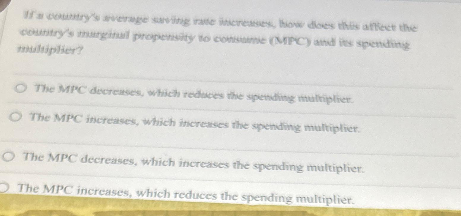Solved multiplier?The MPC decreases, which reduces thie | Chegg.com