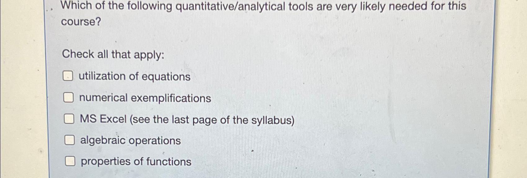Solved Which of the following quantitative/analytical tools | Chegg.com