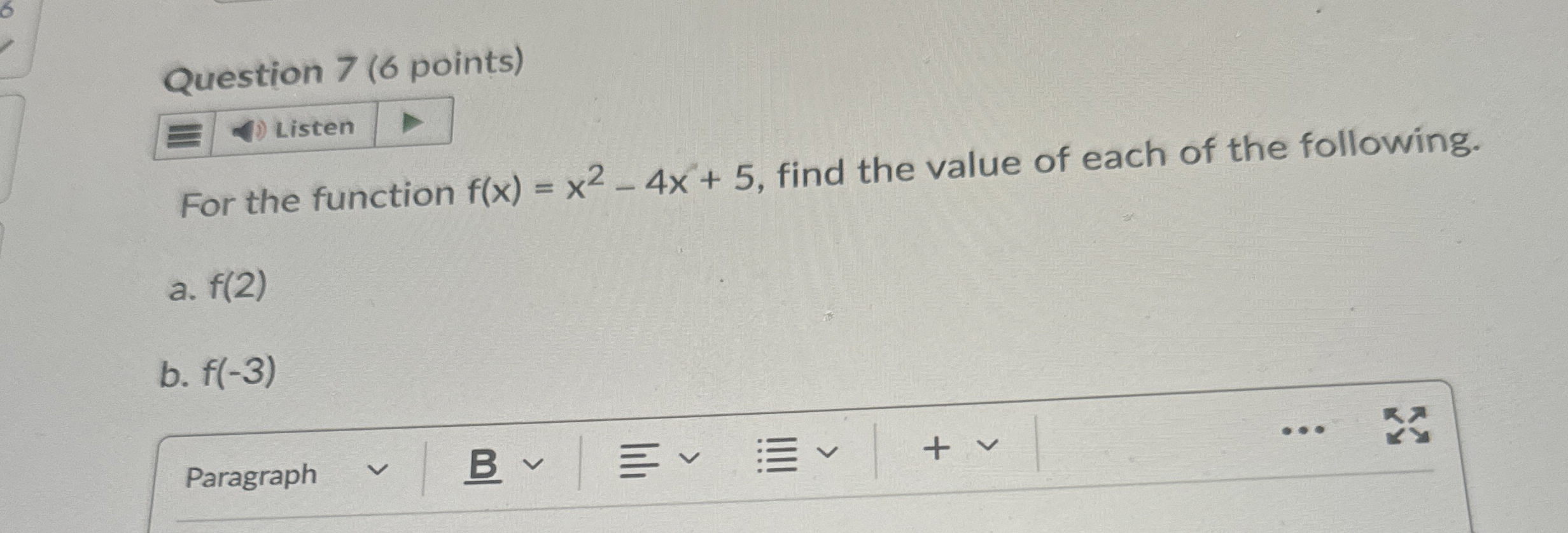 Solved Question 7 ( 6 ﻿points)ListenFor the function | Chegg.com