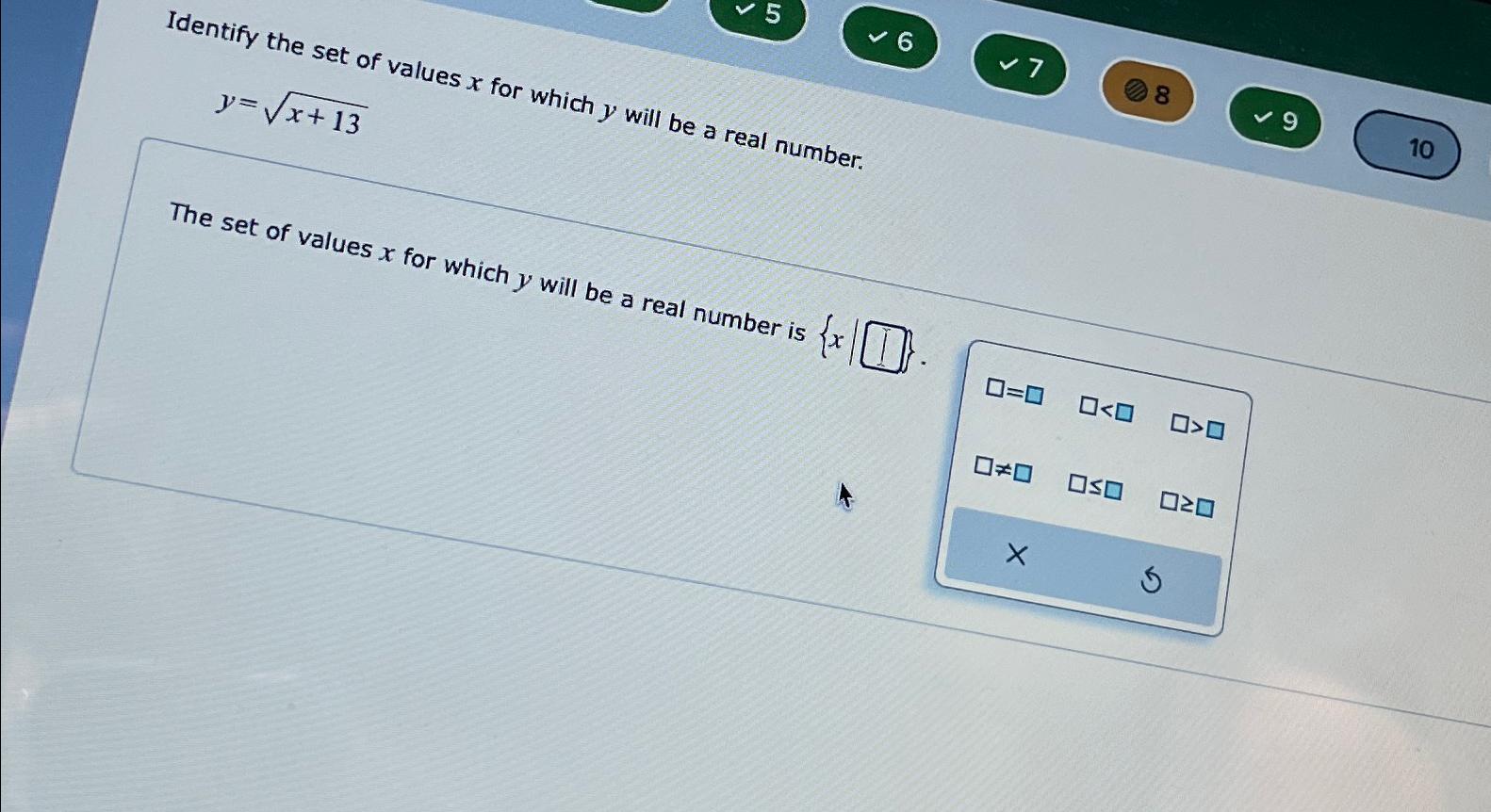 Solved y=x+132The set of values x ﻿for which y ﻿will be a | Chegg.com