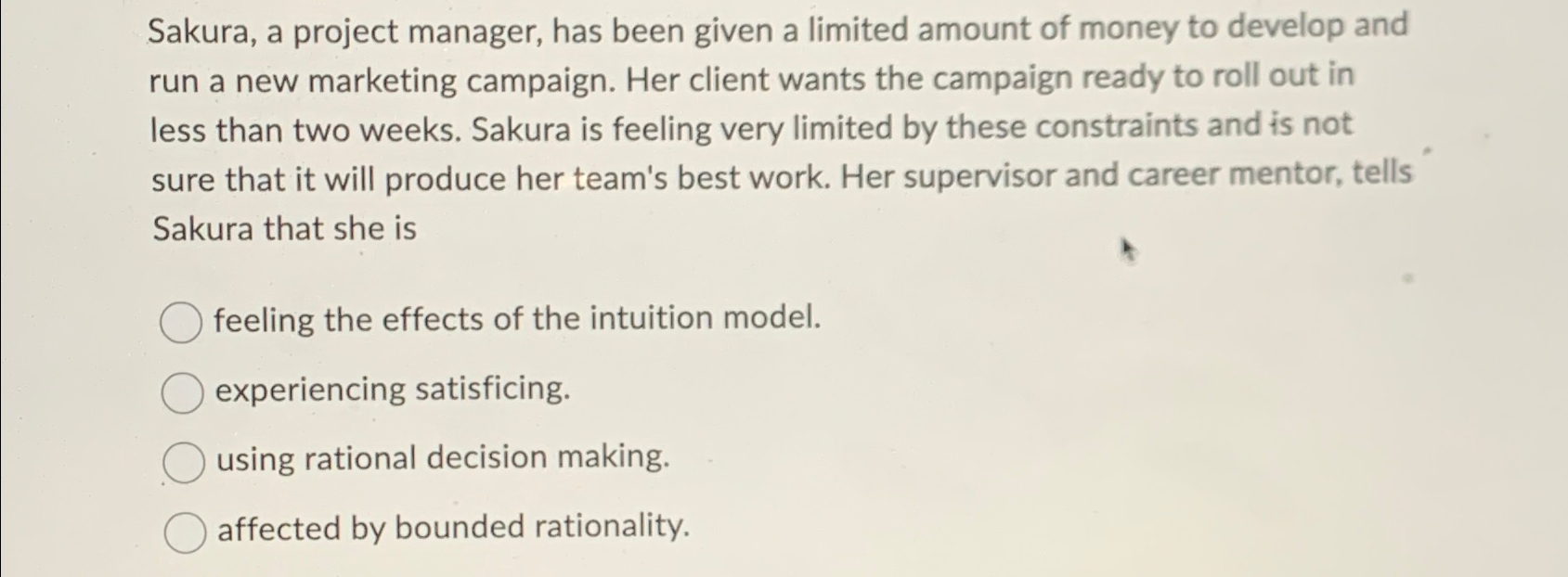 Solved Sakura, a project manager, has been given a limited | Chegg.com