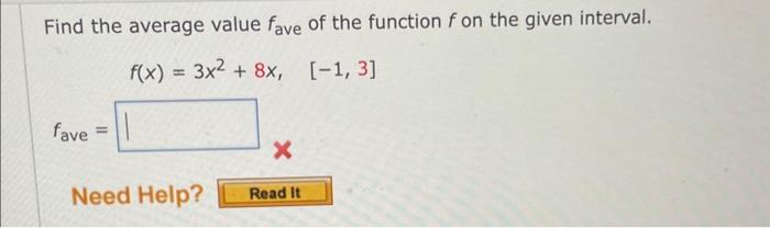 Solved Find the average value fave of the function f on the | Chegg.com