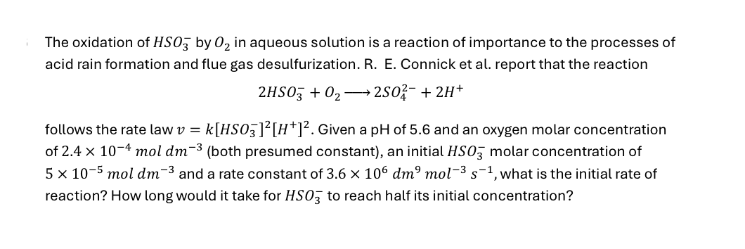 The oxidation of HSO3-by O2 in ﻿aqueous solution is | Chegg.com
