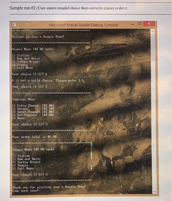 Solved Documentation Requirements: 1) Each program source | Chegg.com