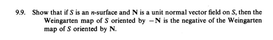 Solved 9.9. Show that if S is an n-surface and N is a unit | Chegg.com