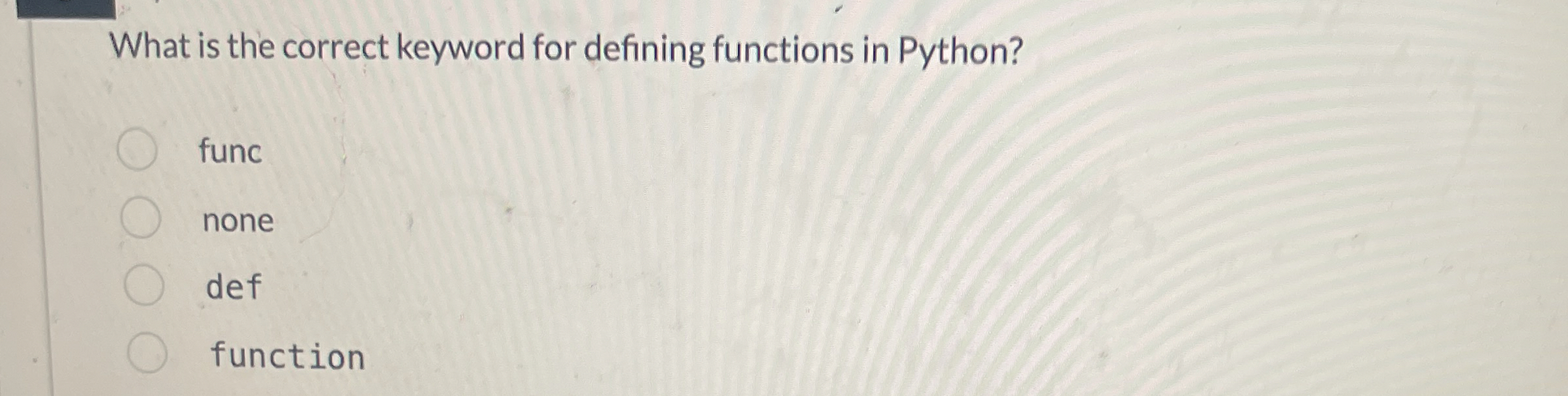 Solved What is the correct keyword for defining functions in | Chegg.com