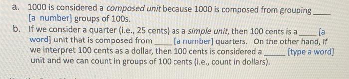 Solved a. 1000 is considered a composed unit because 1000 is | Chegg.com