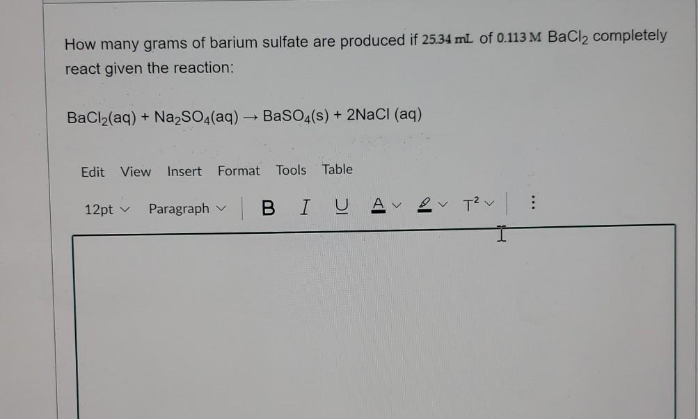 Solved How many grams of barium sulfate are produced if | Chegg.com