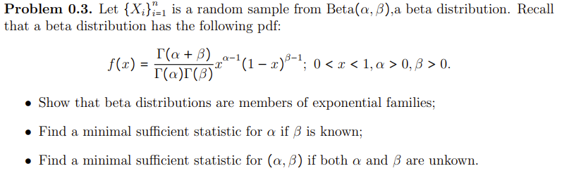 Solved Problem 0.3. ﻿Let {xi}i=1n ﻿is a random sample from | Chegg.com
