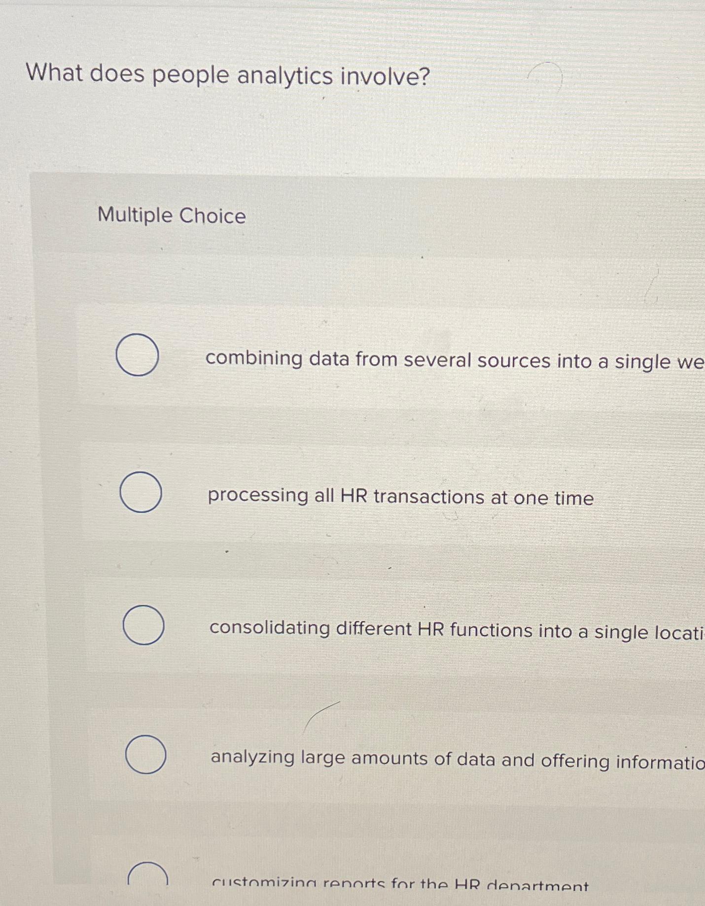 Solved What does people analytics involve?Multiple | Chegg.com