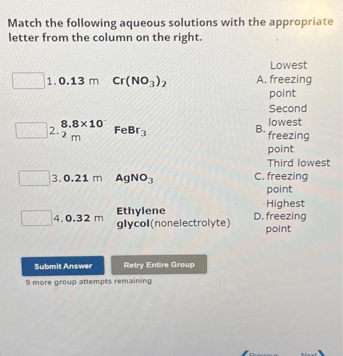 Solved Match the following aqueous solutions with the | Chegg.com