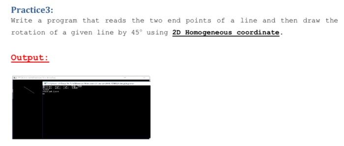 Solved Practice3: Write a program that reads the two end | Chegg.com