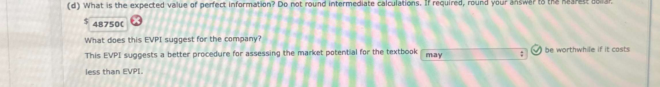 Solved (d) ﻿What is the expected value of perfect | Chegg.com