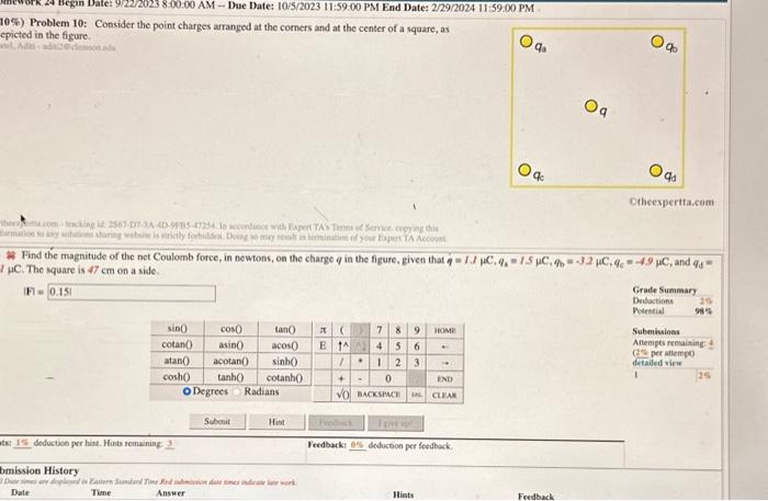 Solved 10\%) Problem 10: Consider the point charges arranged | Chegg.com