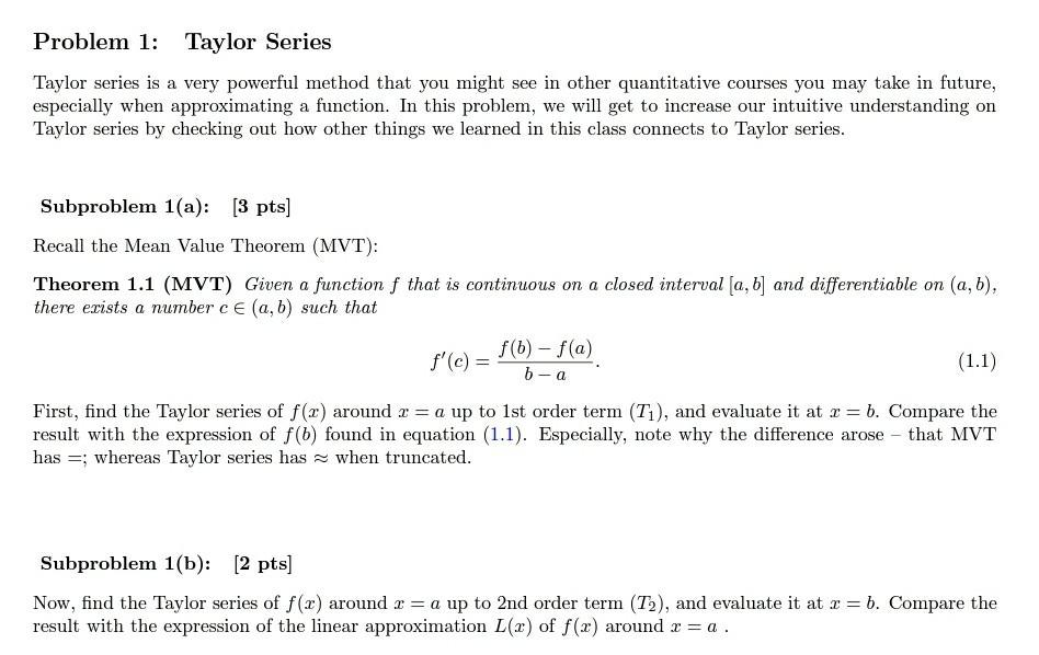 Solved Problem 1: Taylor Series Taylor series is a very | Chegg.com