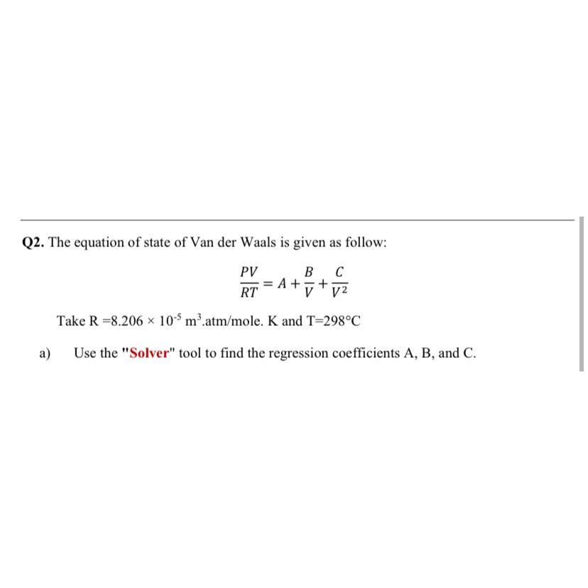 Q2. ﻿The equation of state of Van der Waals is given | Chegg.com