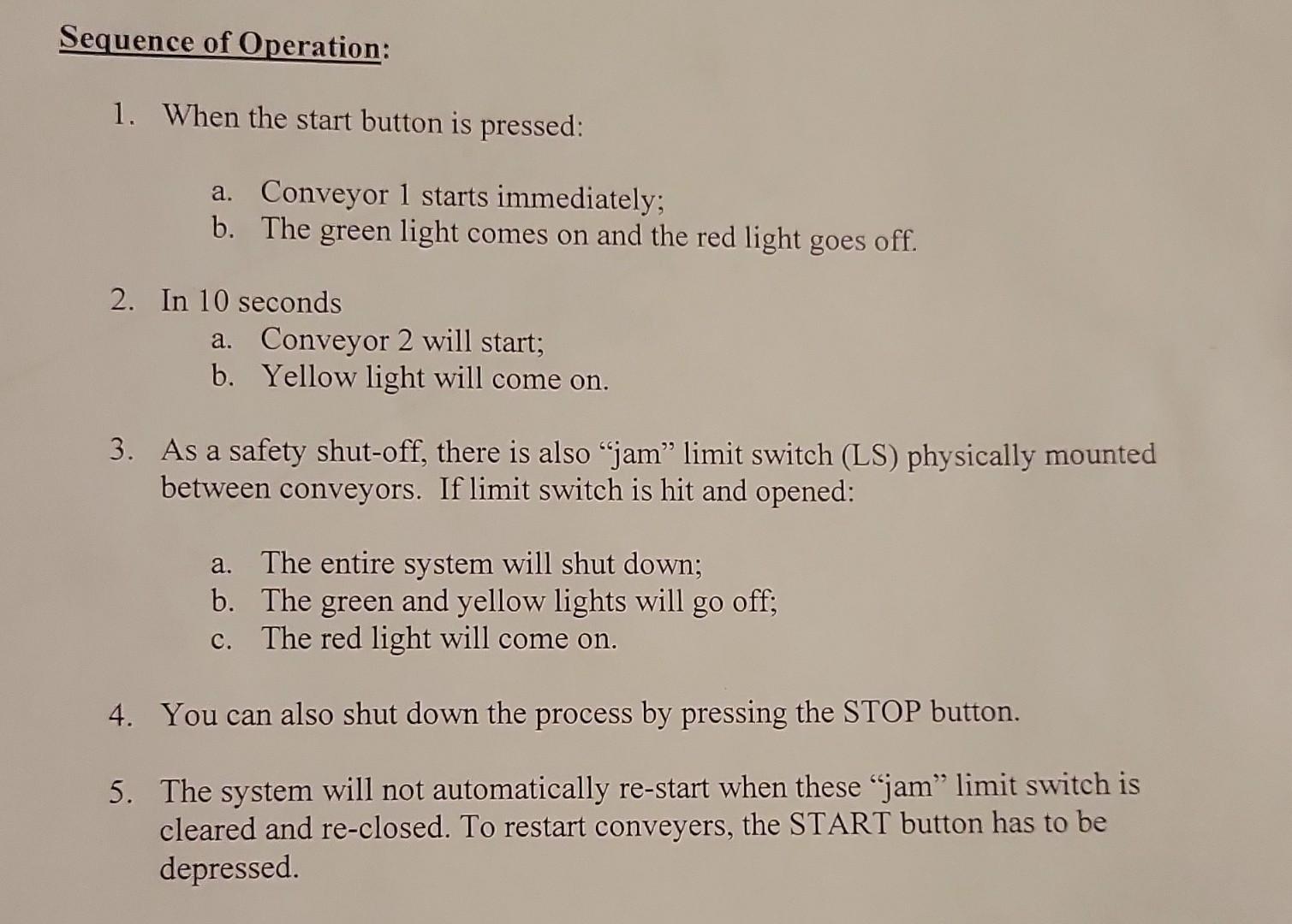 1. When the start button is pressed: a. Conveyor 1 | Chegg.com