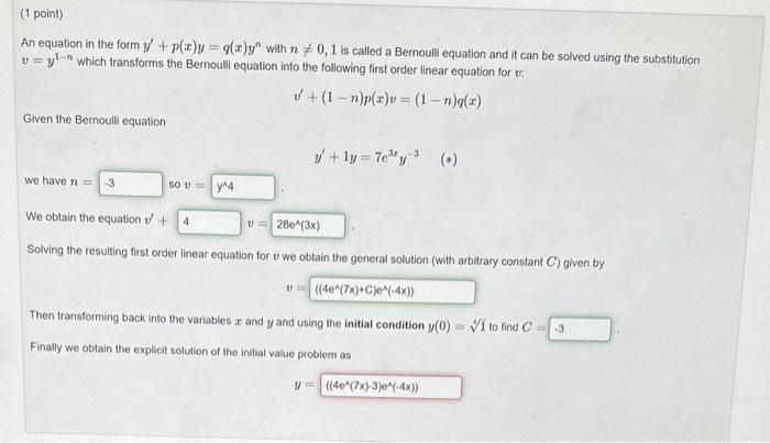 Solved An equation in the form y′+p(x)y=q(x)yn with n =0,1 | Chegg.com