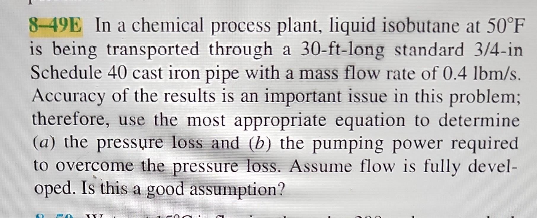 Solved In a chemical process plant, liquid isobutane at 50°F | Chegg.com
