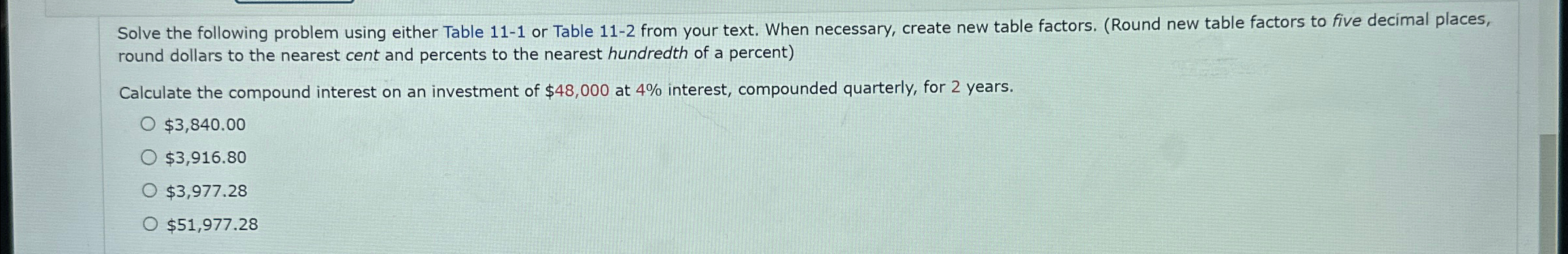 Solved Solve the following problem using either Table 11-1 | Chegg.com