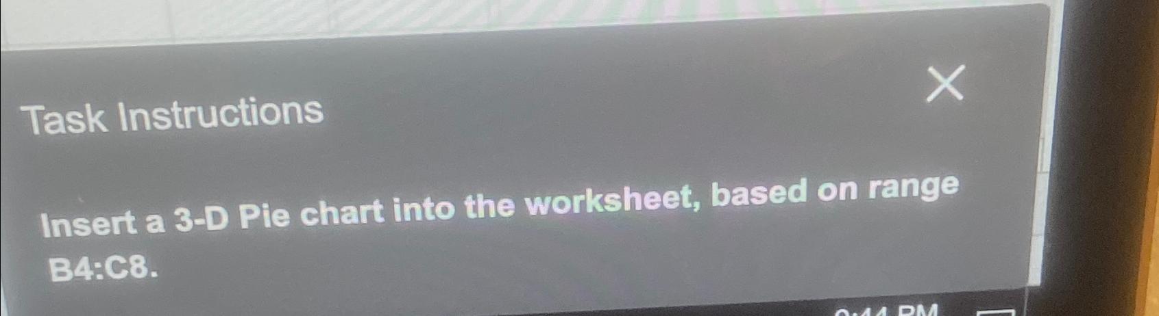 Solved Task InstructionsInsert a 3-D Pie chart into the | Chegg.com