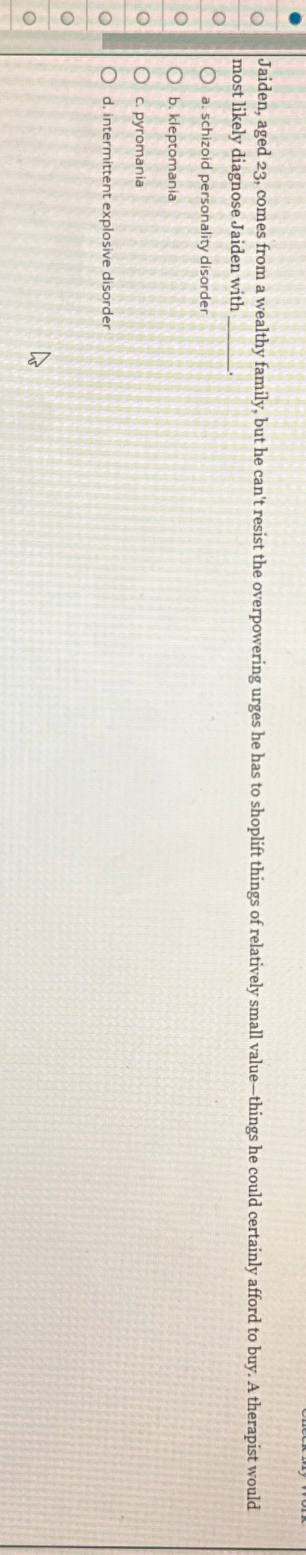 Solved Jaiden, aged 23 , ﻿comes from a wealthy family, but | Chegg.com